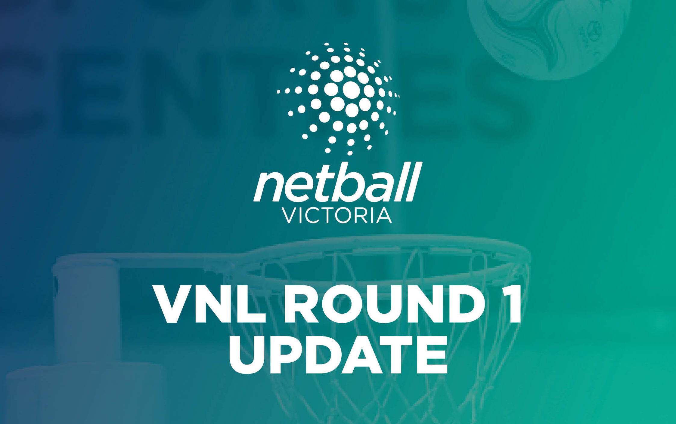 VNL Round 1 Update - Netball VIC